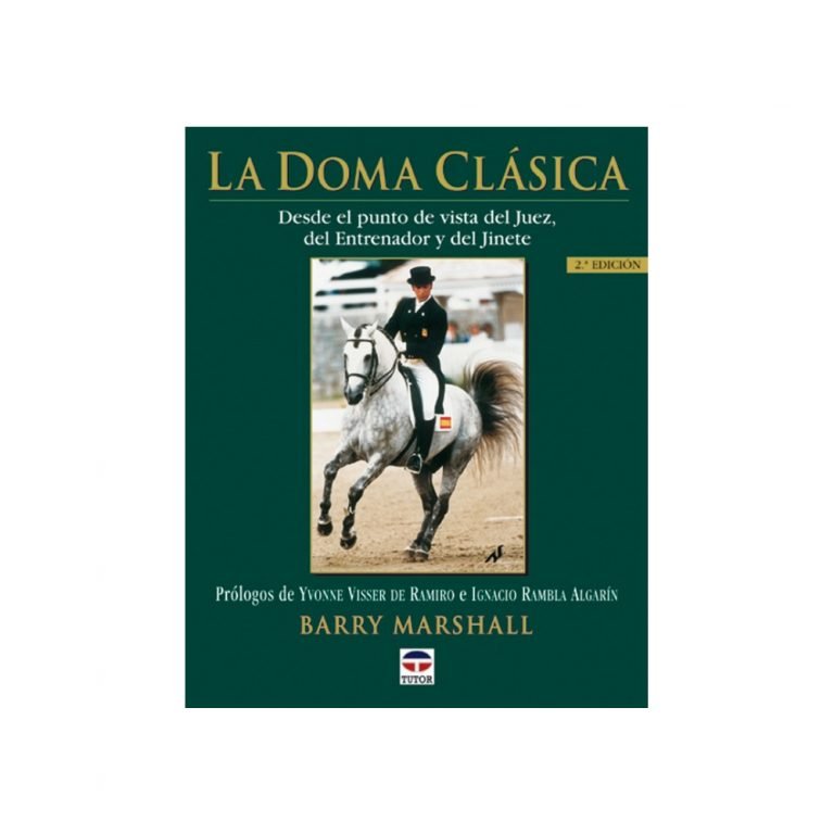 Libro "La doma clásica: Desde el punto de vista del juez, del entrenador y del jinete" de Barry ...